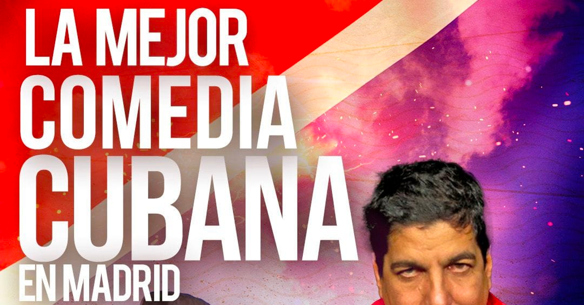 'La mejor comedia cubana' se presenta en Madrid